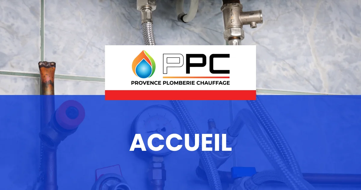 PPC - PROVENCE PLOMBERIE CHAUFFAGE - Installation de chauffe-eau à ...